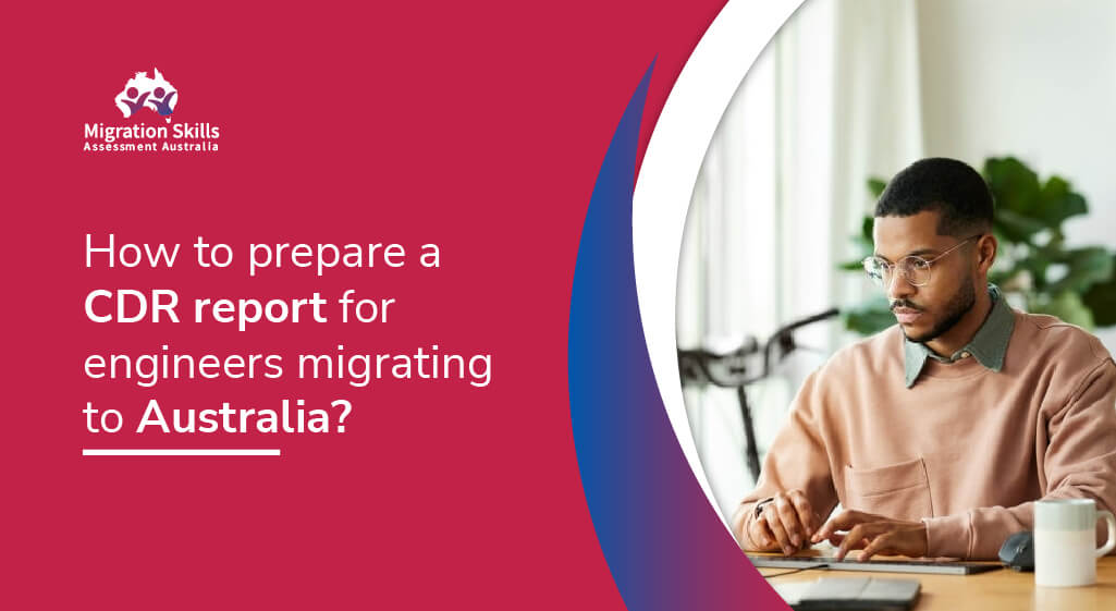 Prepare CDR report for Engineers Australia