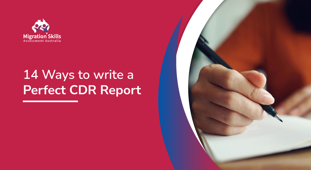 14 Ways to Write a Perfect CDR Report